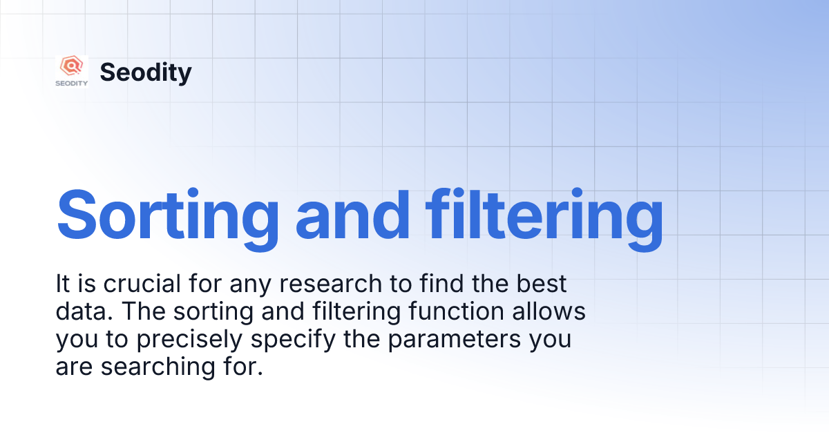 Sorting and filtering | Seodity